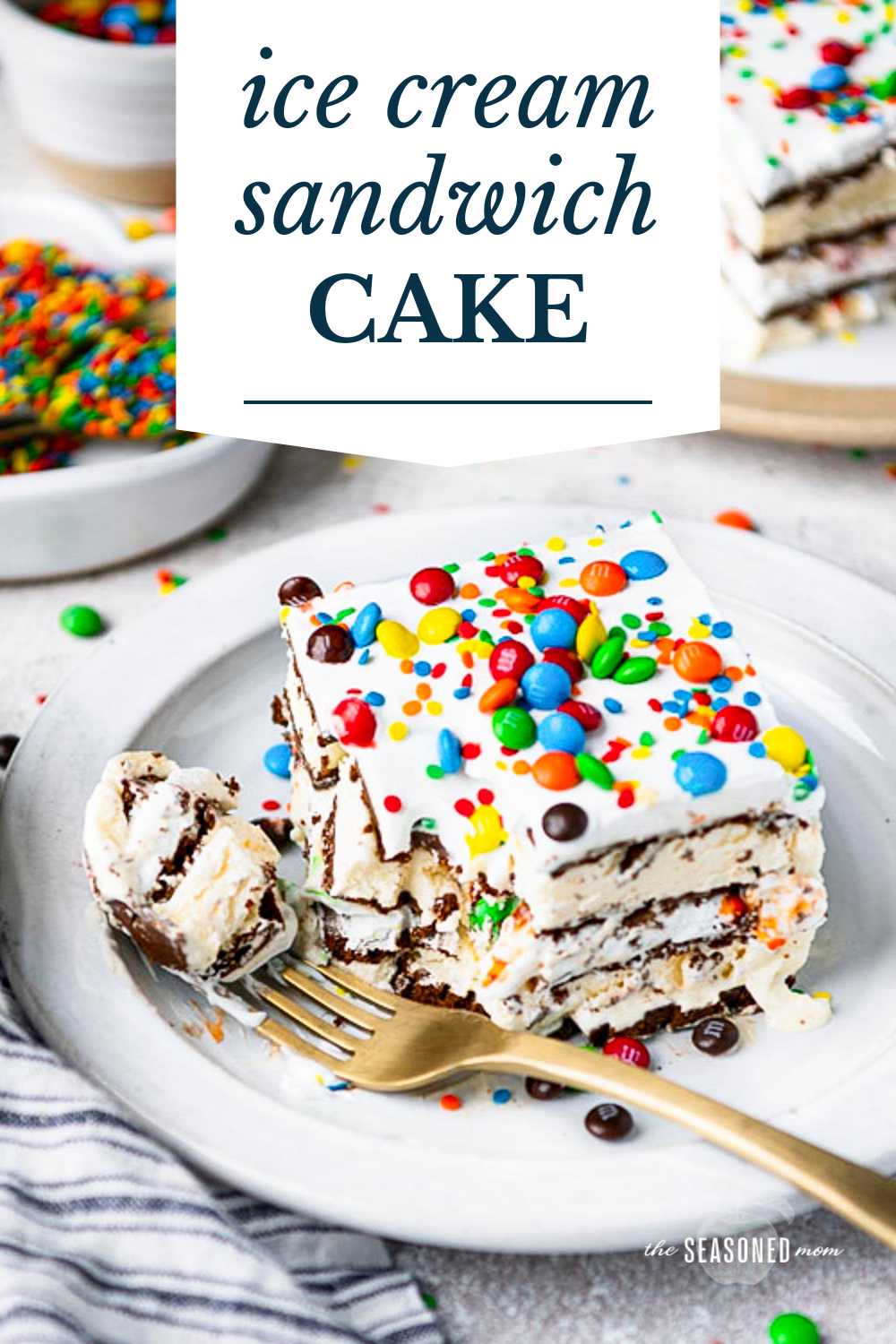 Ice Cream Sandwich Cake Just 5 Ingredients The Seasoned Mom
