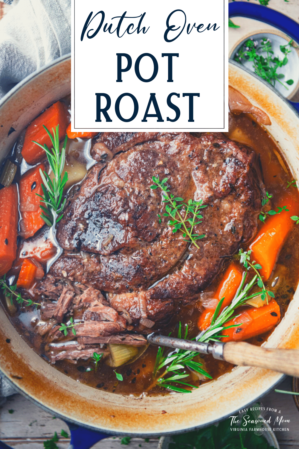 Dutch Oven Pot Roast - The Seasoned Mom