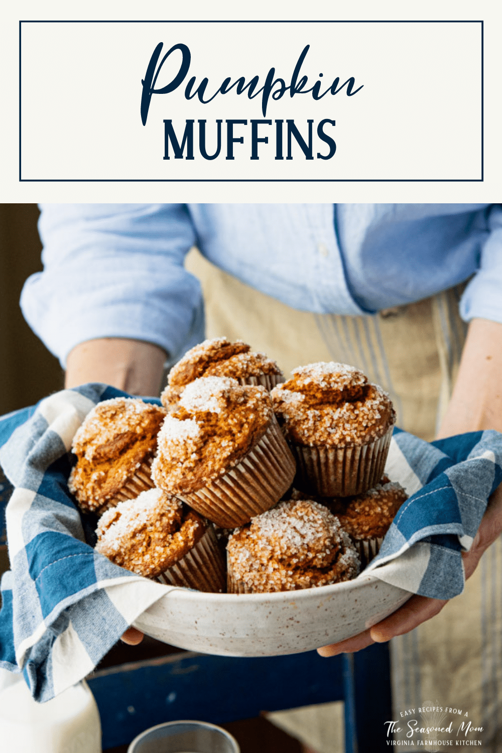 Easy Pumpkin Muffins Recipe | The Seasoned Mom