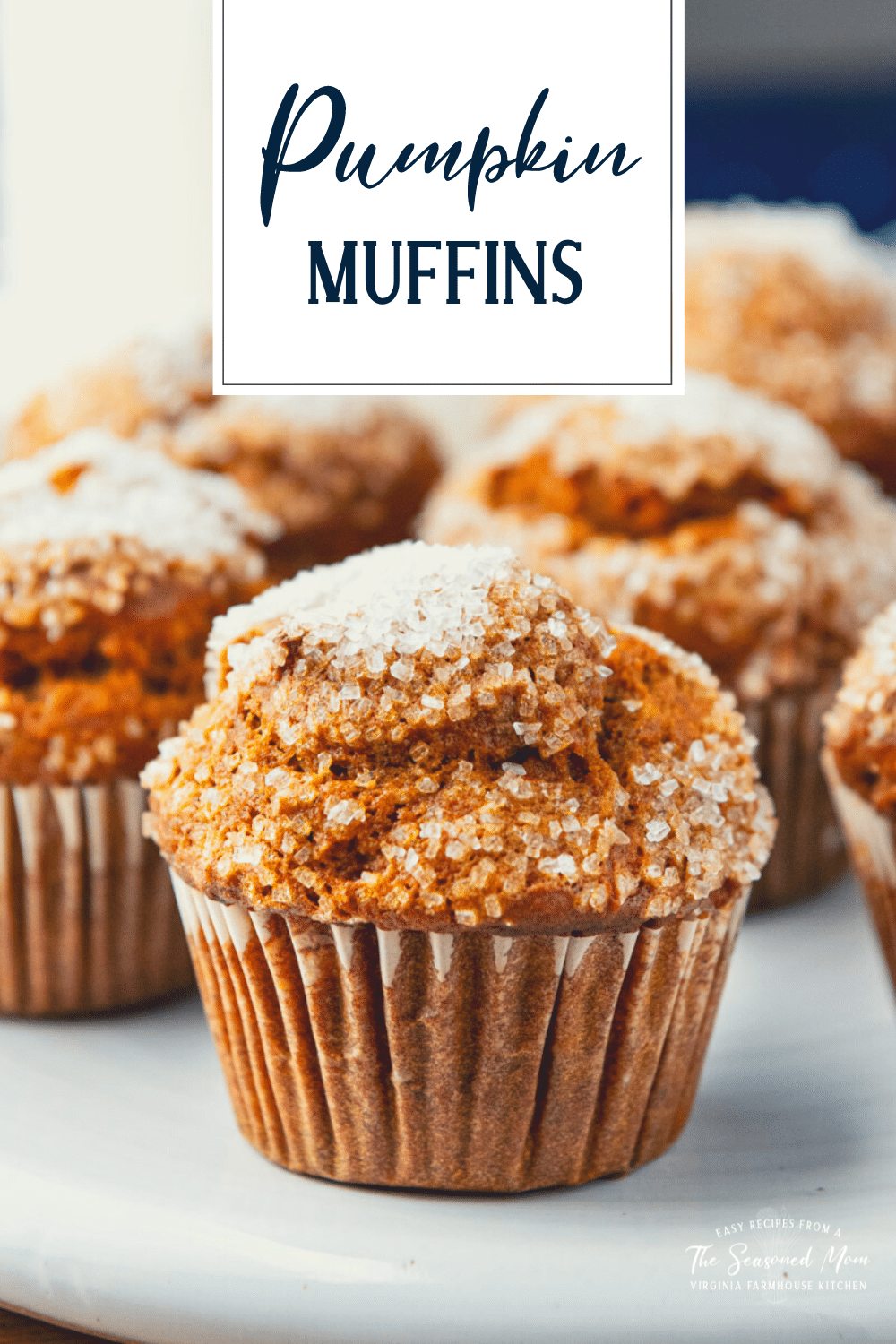 Easy Pumpkin Muffins Recipe | The Seasoned Mom