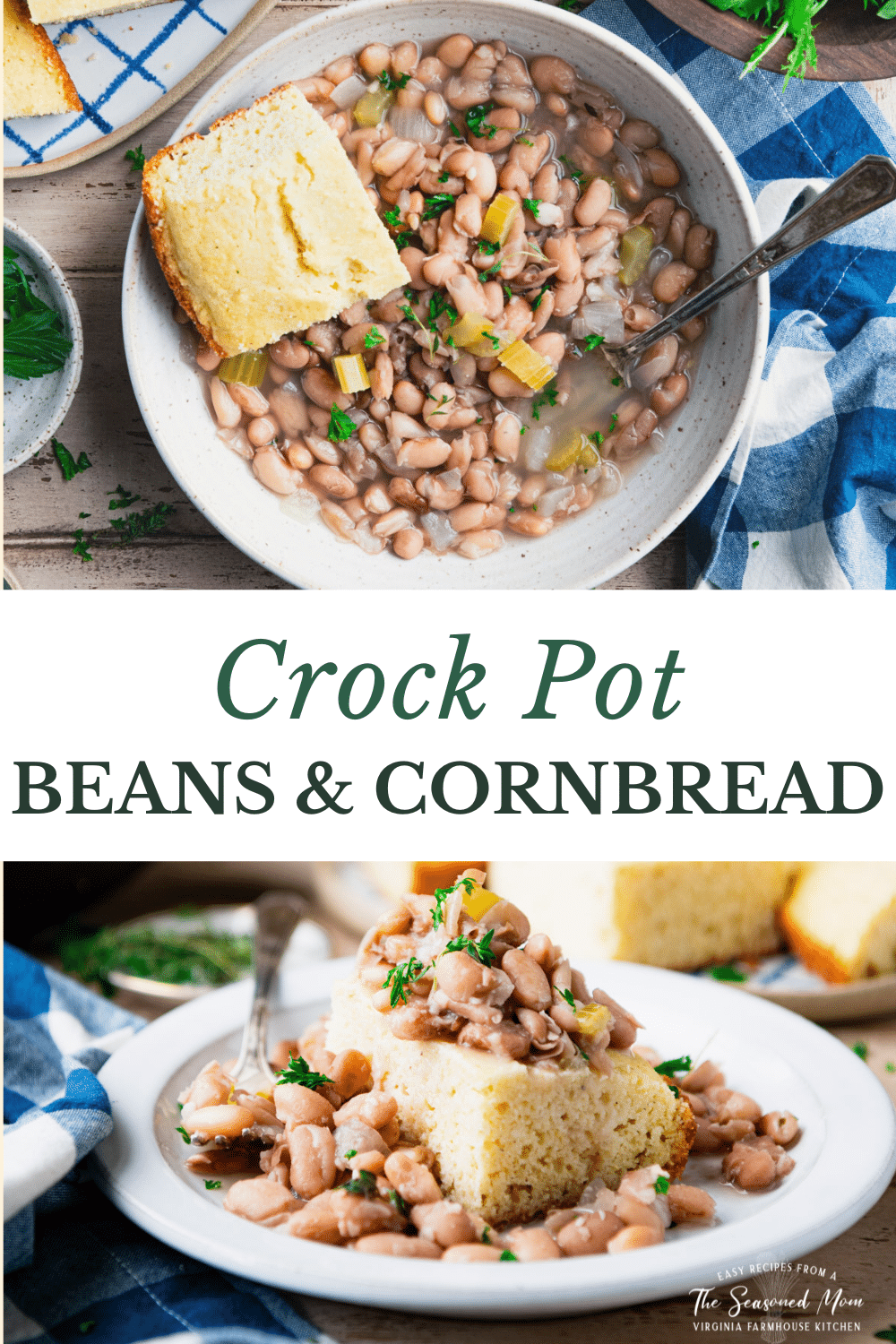 Crock Pot Beans and Cornbread - The Seasoned Mom