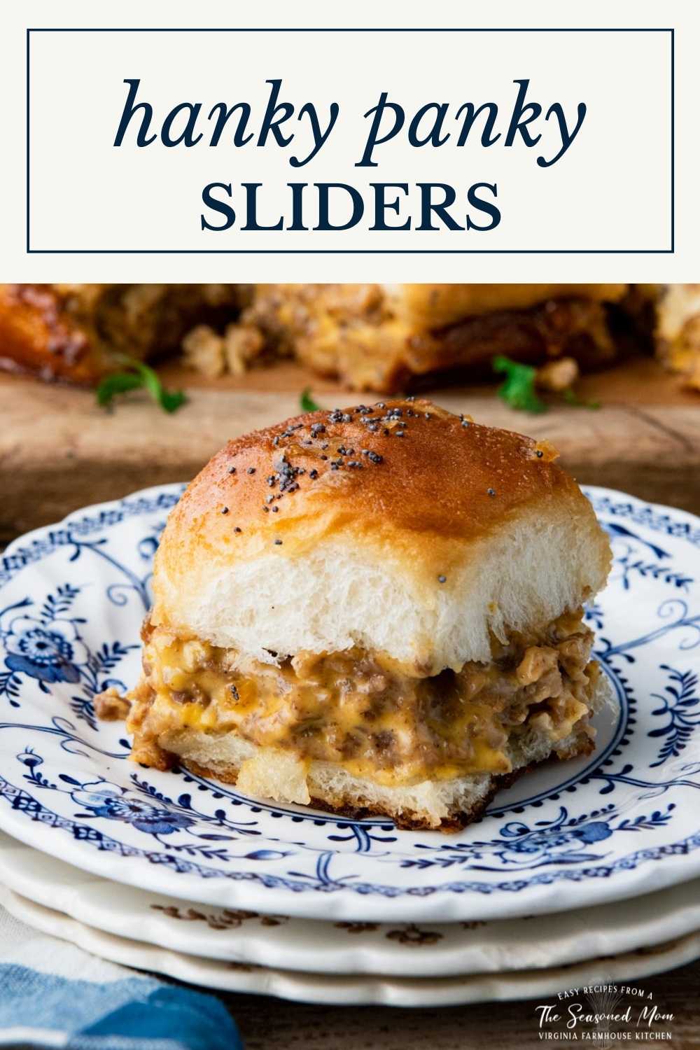 Hanky Panky Sliders - The Seasoned Mom
