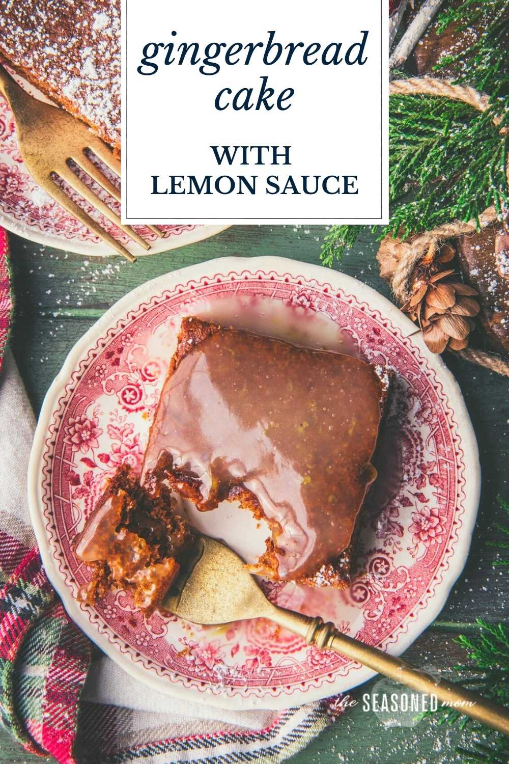 Gingerbread Cake with Lemon Sauce - The Seasoned Mom