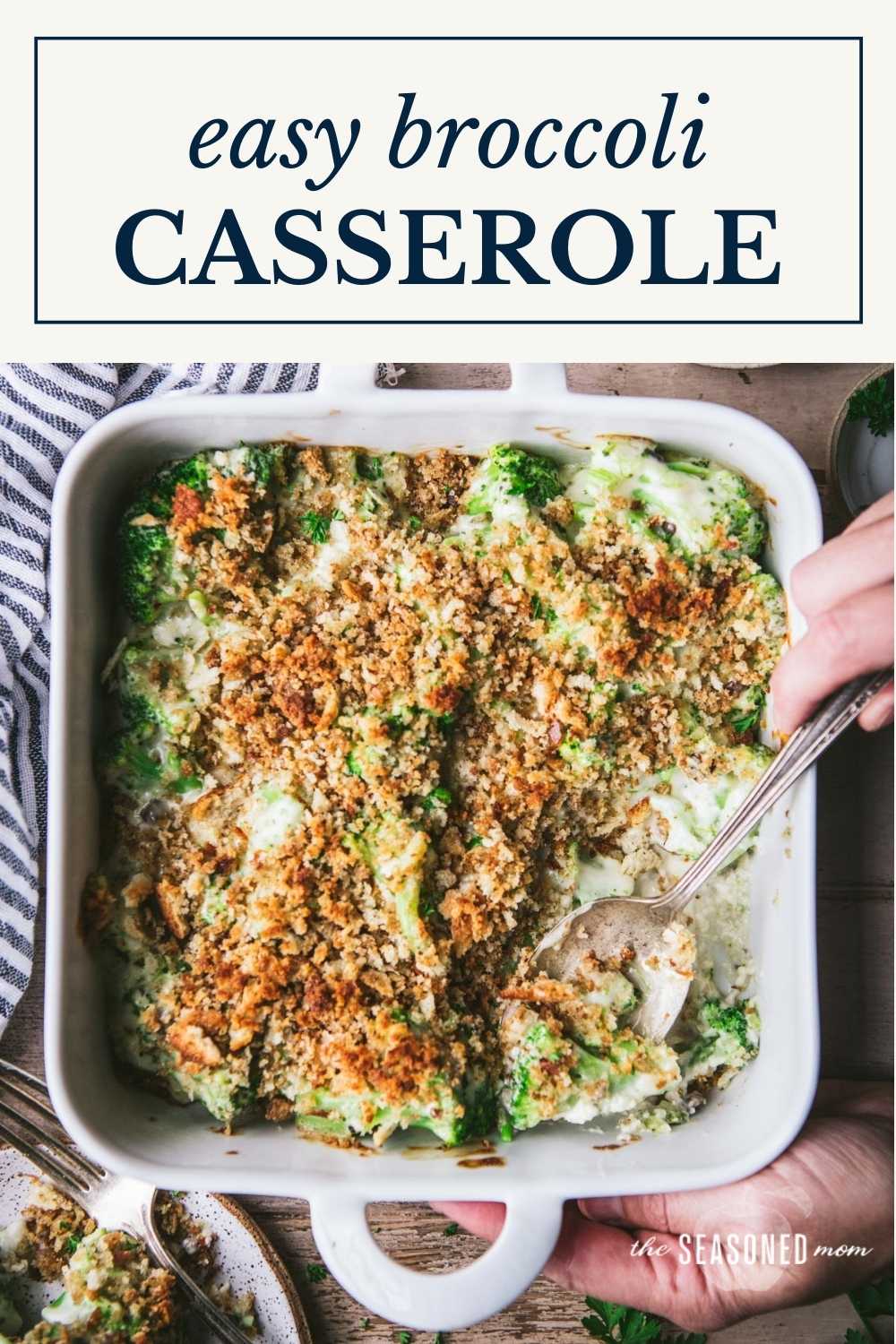 Cheesy Broccoli Casserole {Easy 30-Minute Recipe} – The Seasoned Mom