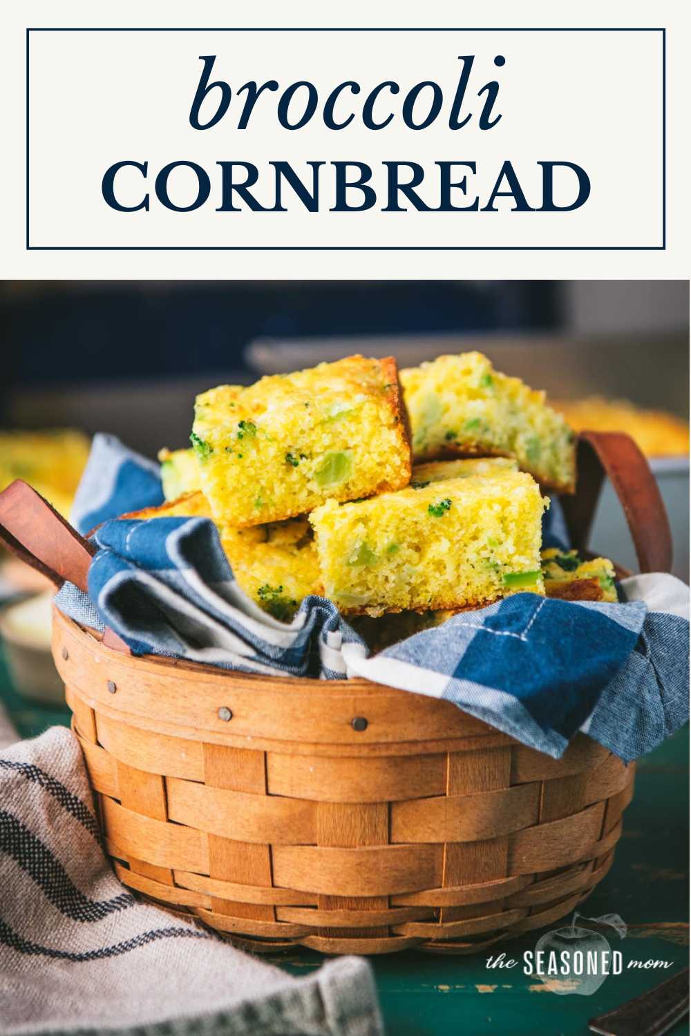 Broccoli Cornbread - The Seasoned Mom