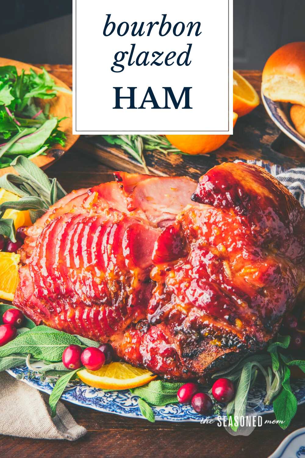 Brown Sugar Bourbon Glazed Ham - The Seasoned Mom