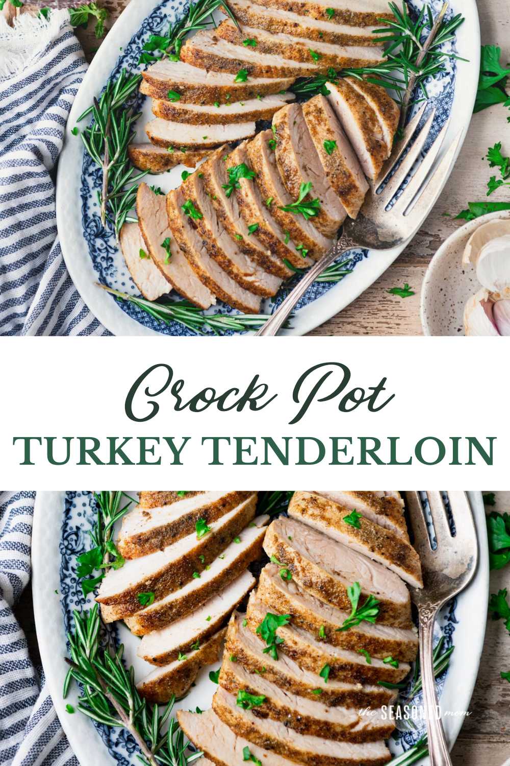 Crock Pot Turkey Tenderloin - The Seasoned Mom