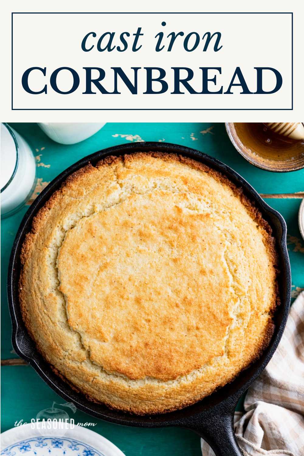 Cast Iron Cornbread Recipe (Southern Style) - The Seasoned Mom