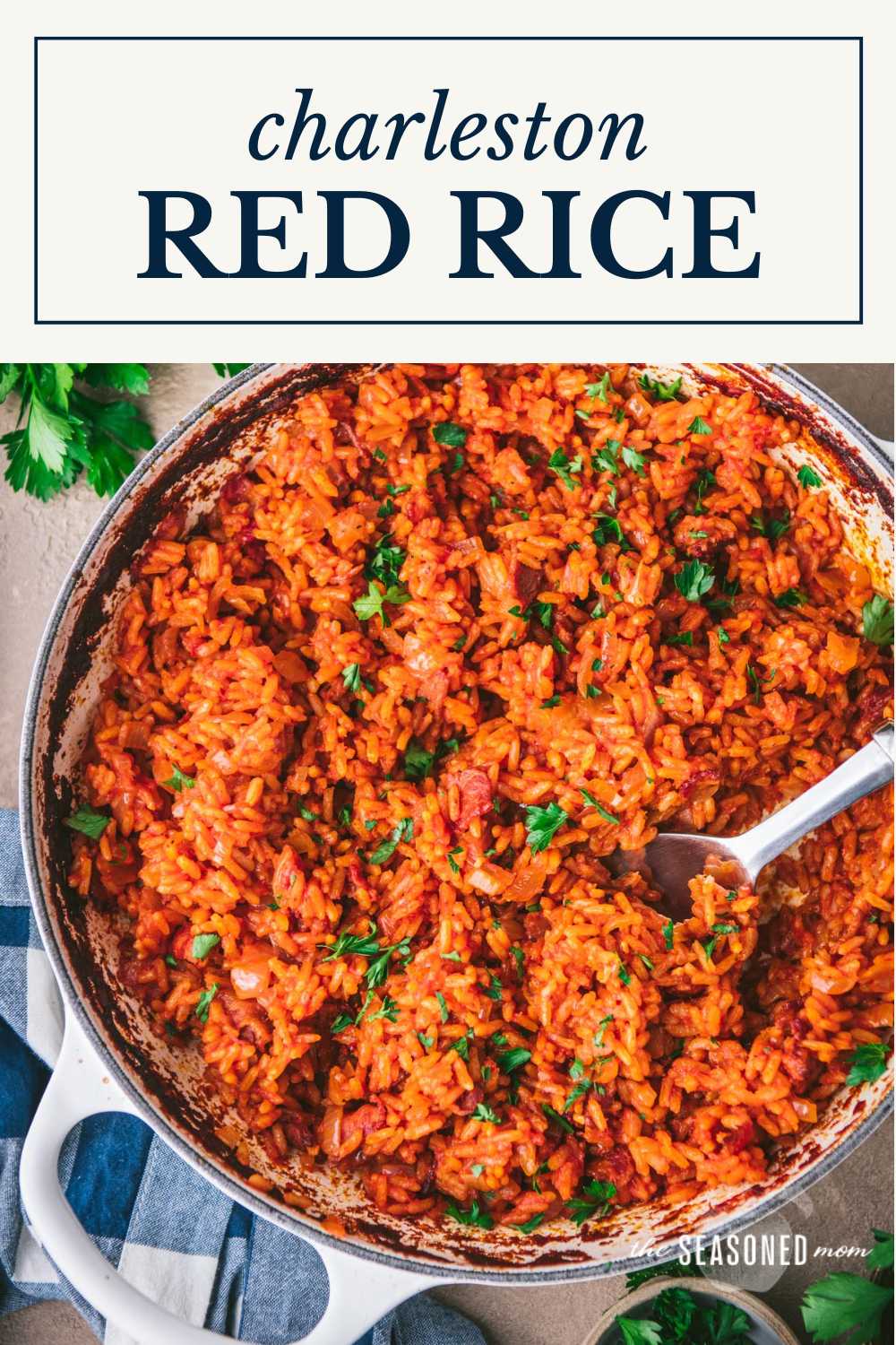 Charleston Red Rice - The Seasoned Mom