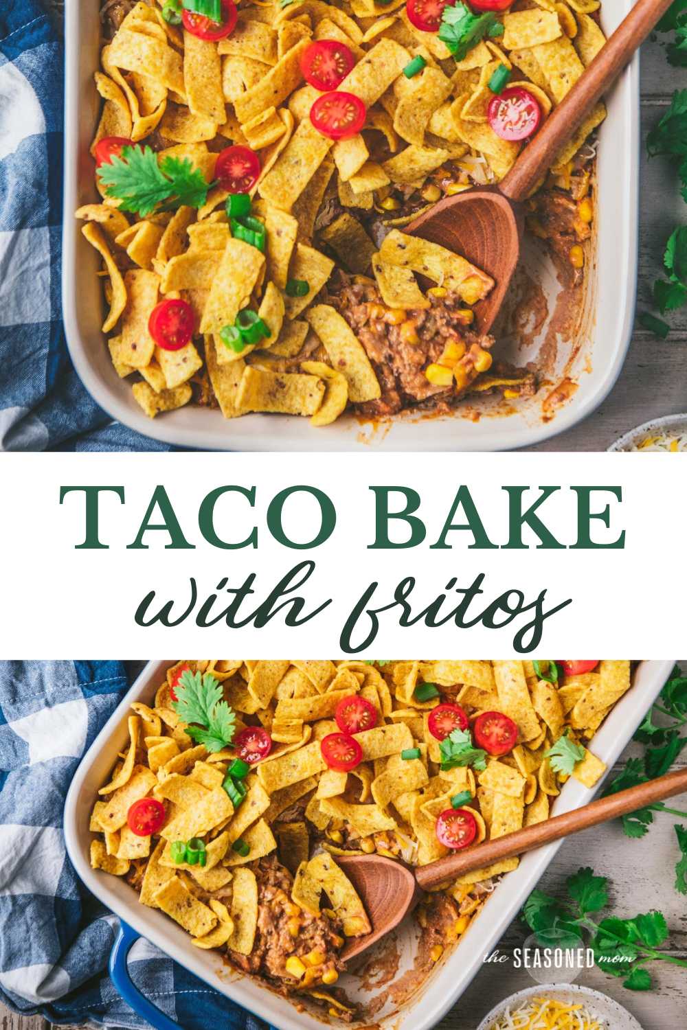 Taco Bake with Fritos - The Seasoned Mom