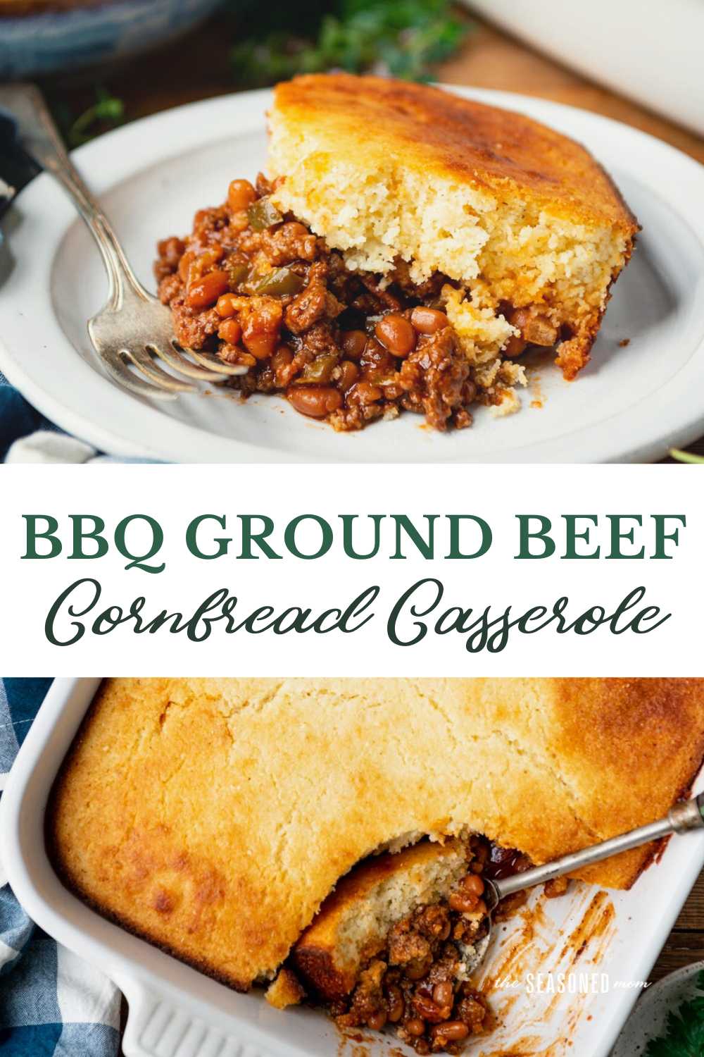 BBQ Ground Beef Cornbread Casserole - The Seasoned Mom