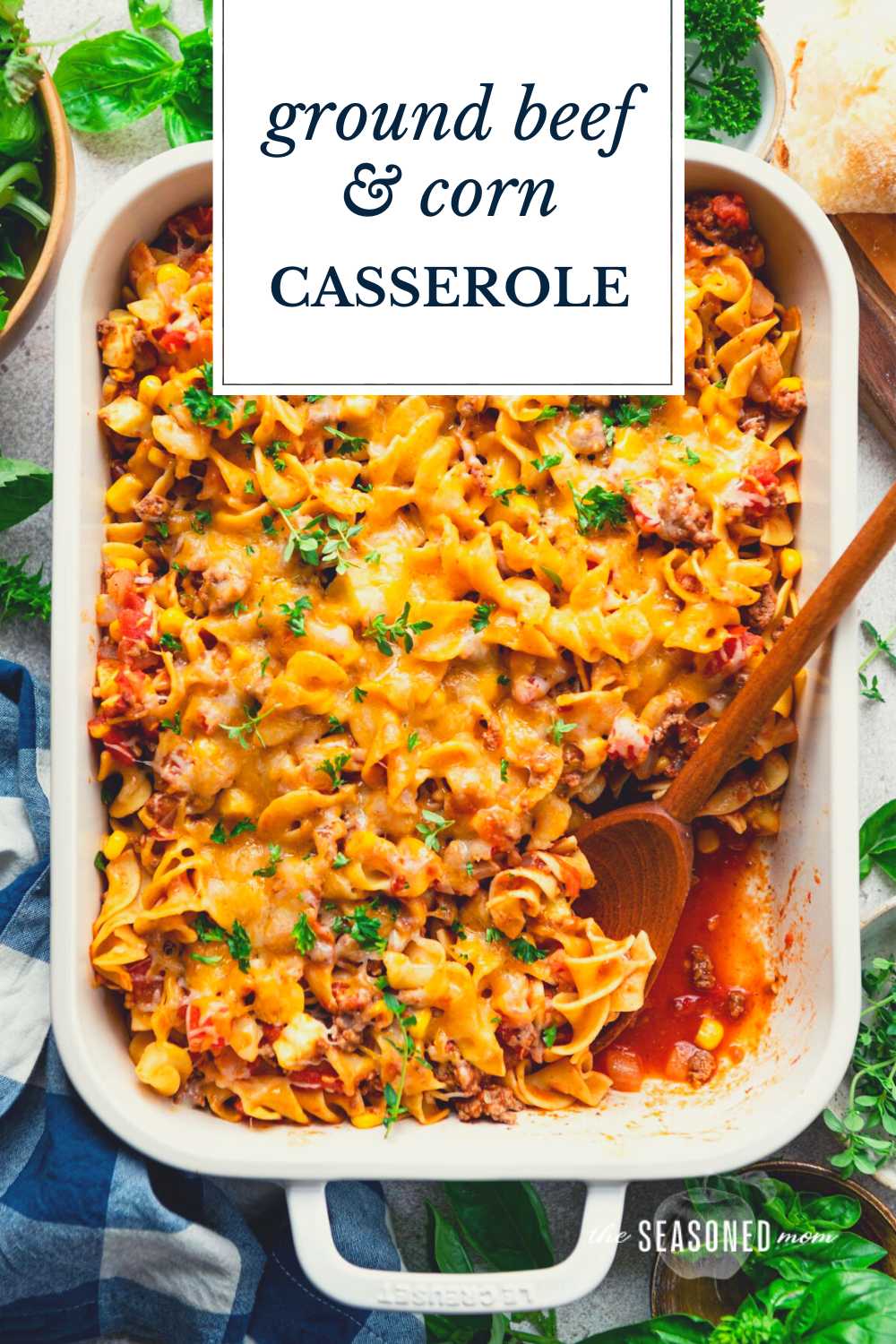 Ground Beef and Corn Casserole - The Seasoned Mom