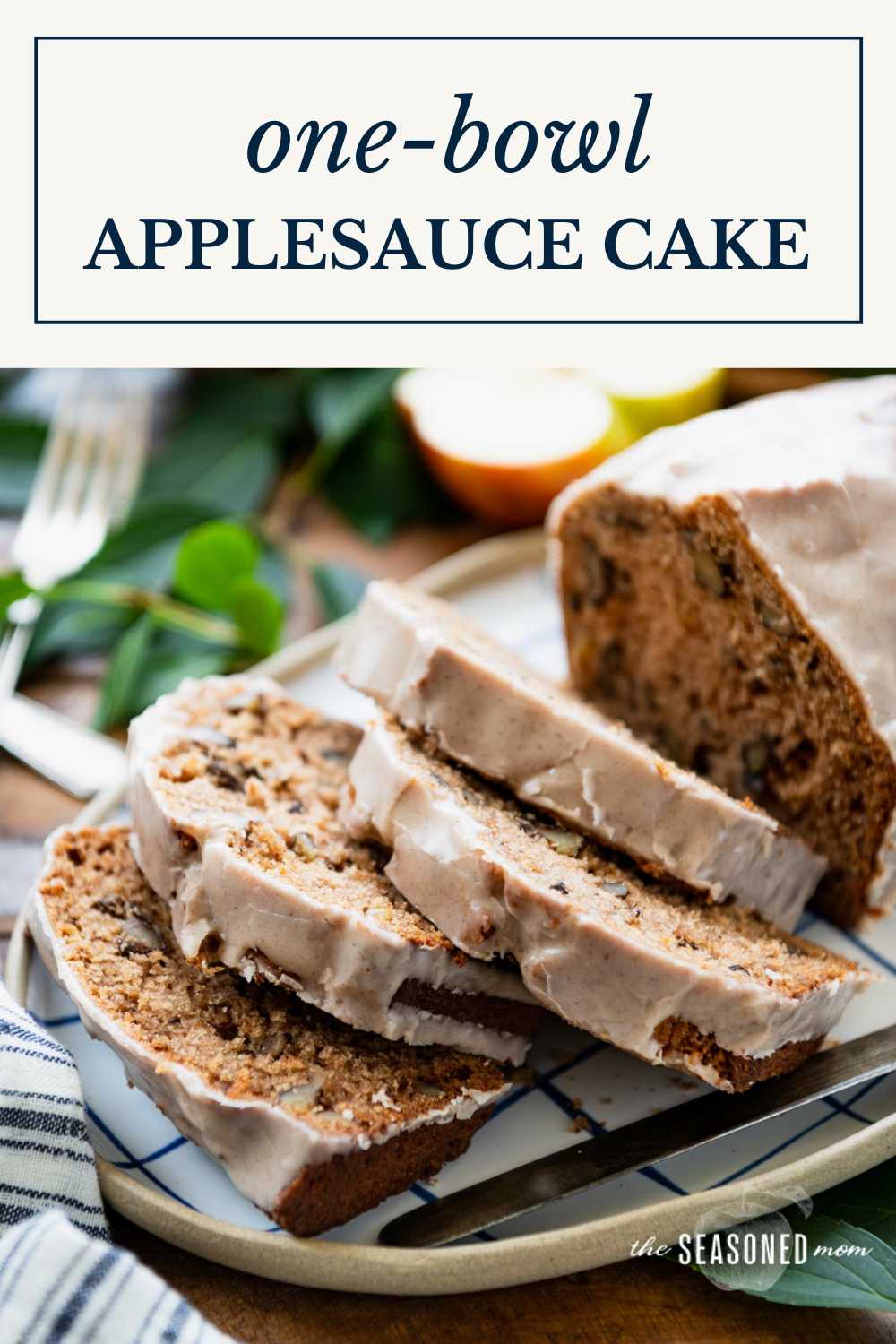 One-Bowl Applesauce Cake Recipe - The Seasoned Mom