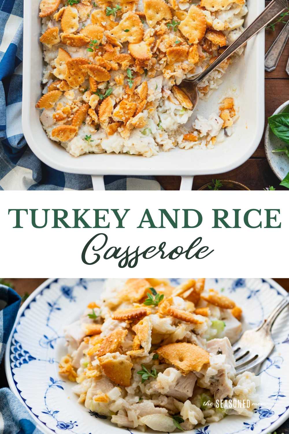 Leftover Turkey Rice Casserole - The Seasoned Mom