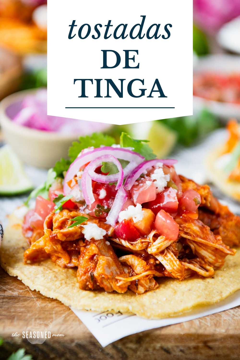 Crock Pot Tostada de Tinga (Chicken Tostadas)