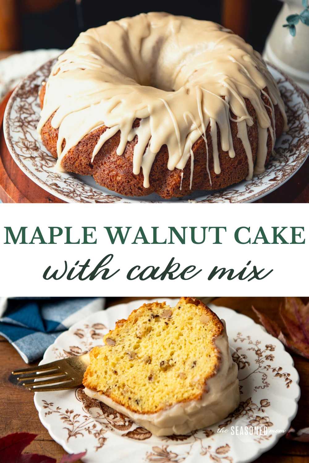 Maple Walnut Cake {with Cake Mix!} - The Seasoned Mom