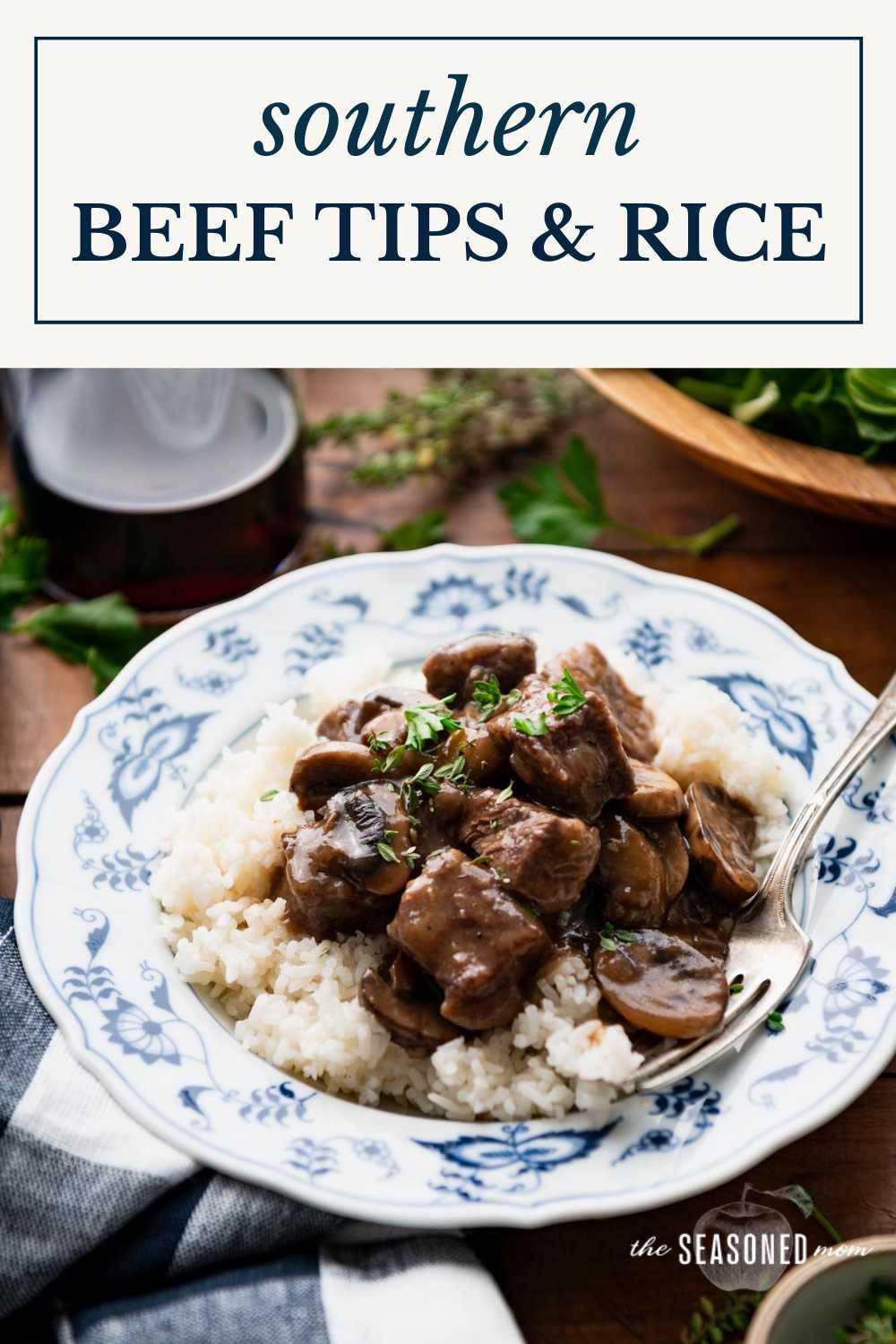Southern Beef Tips and Rice - The Seasoned Mom