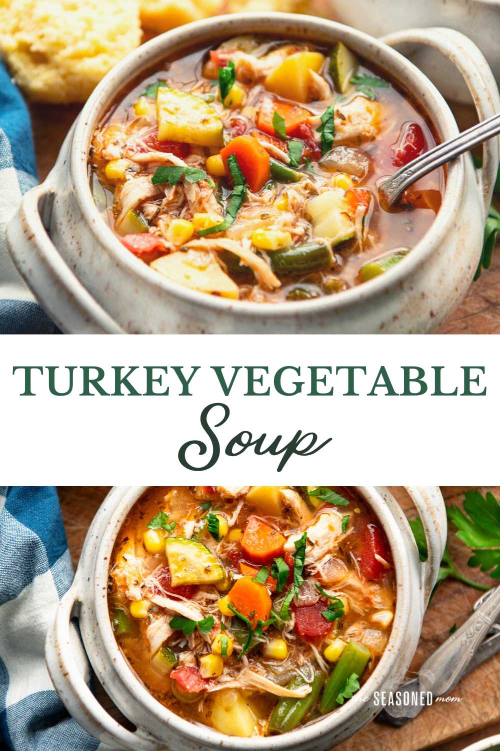 Turkey Vegetable Soup - The Seasoned Mom