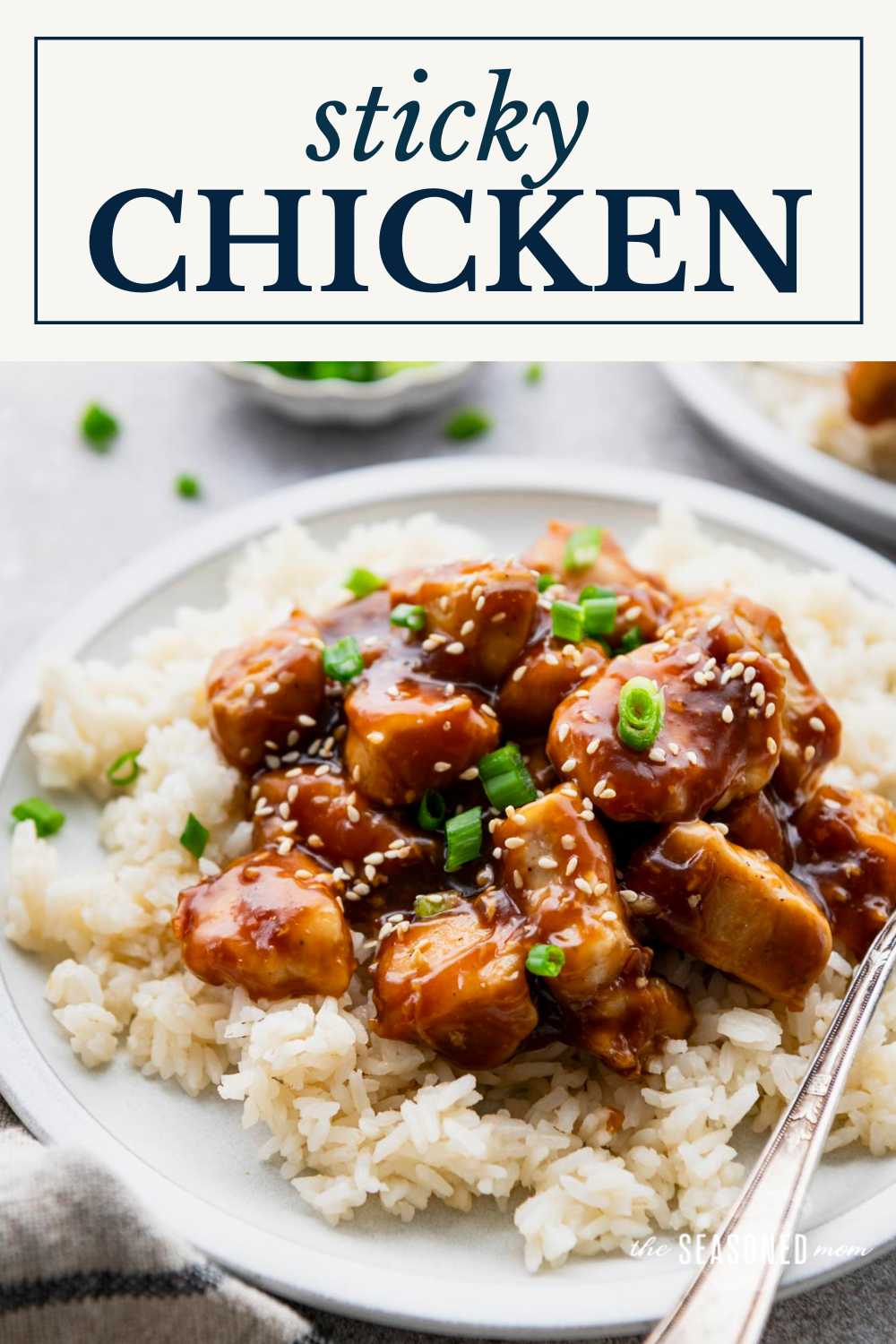 Sticky Chicken - The Seasoned Mom