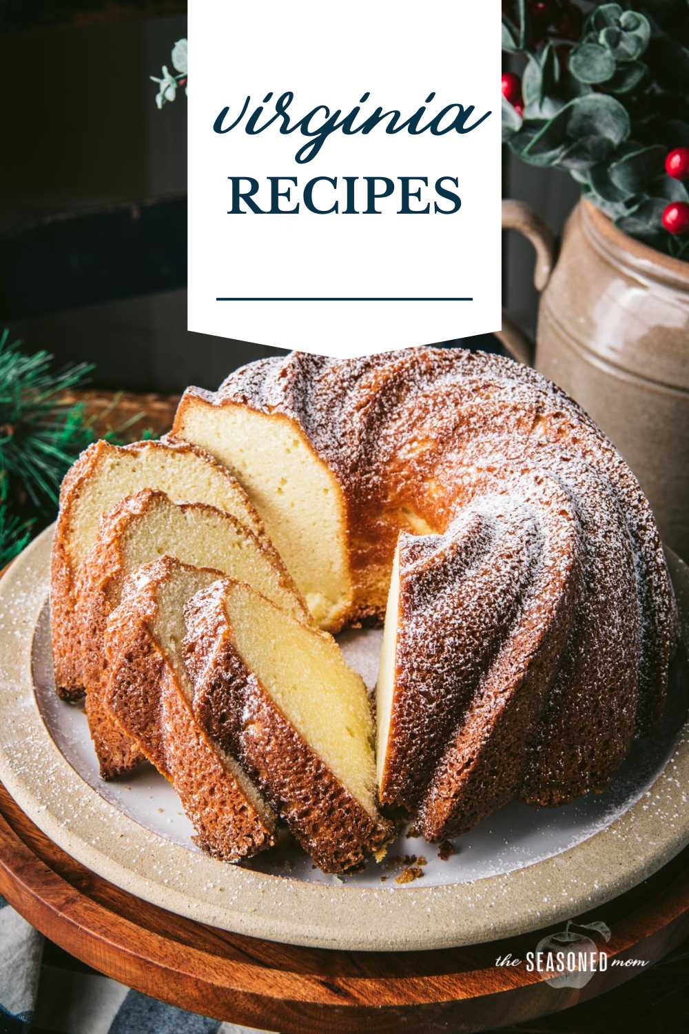 50 Virginia Recipes - The Seasoned Mom