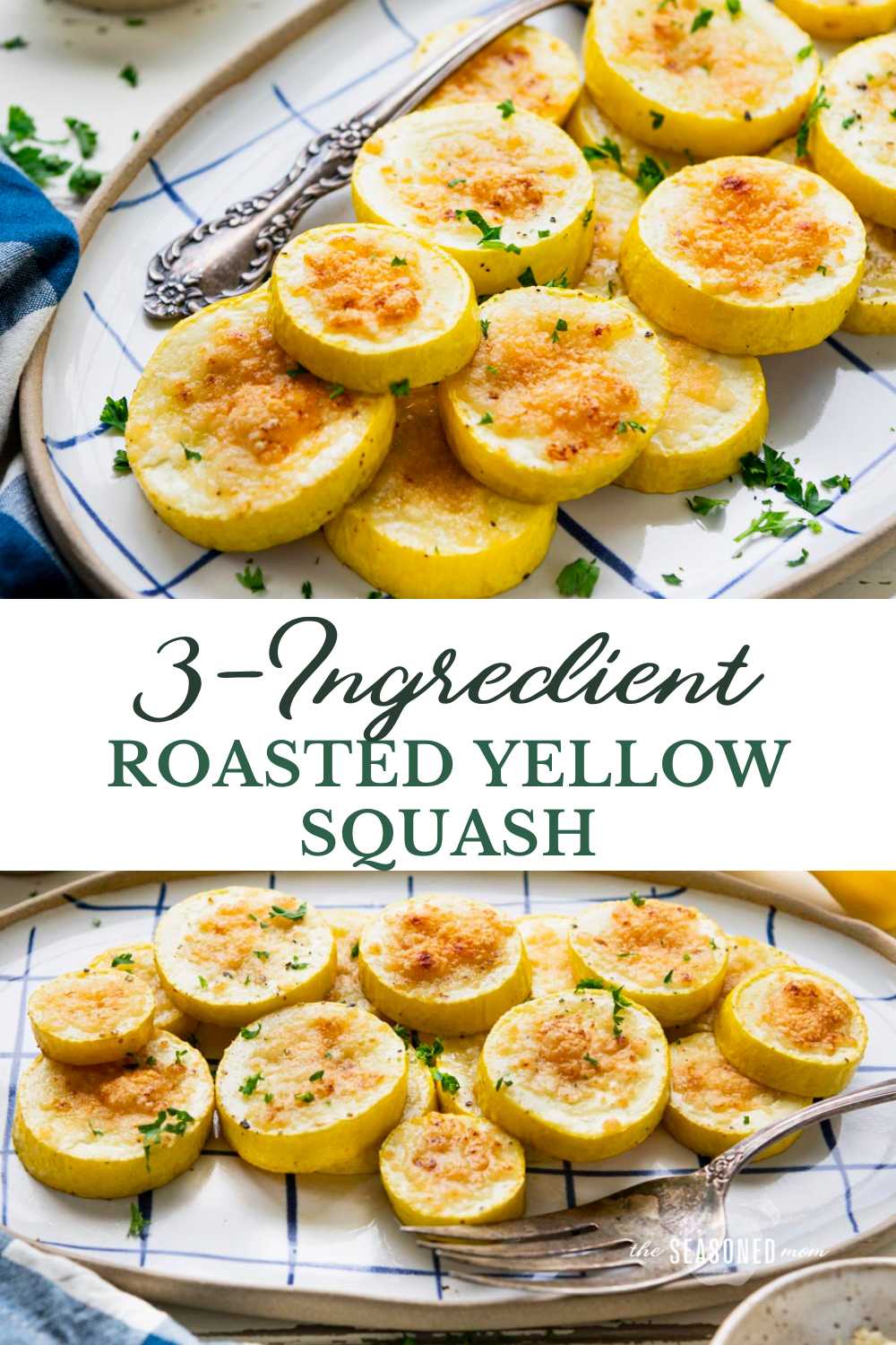 Roasted Yellow Squash (Just 3 Ingredients!) - The Seasoned Mom