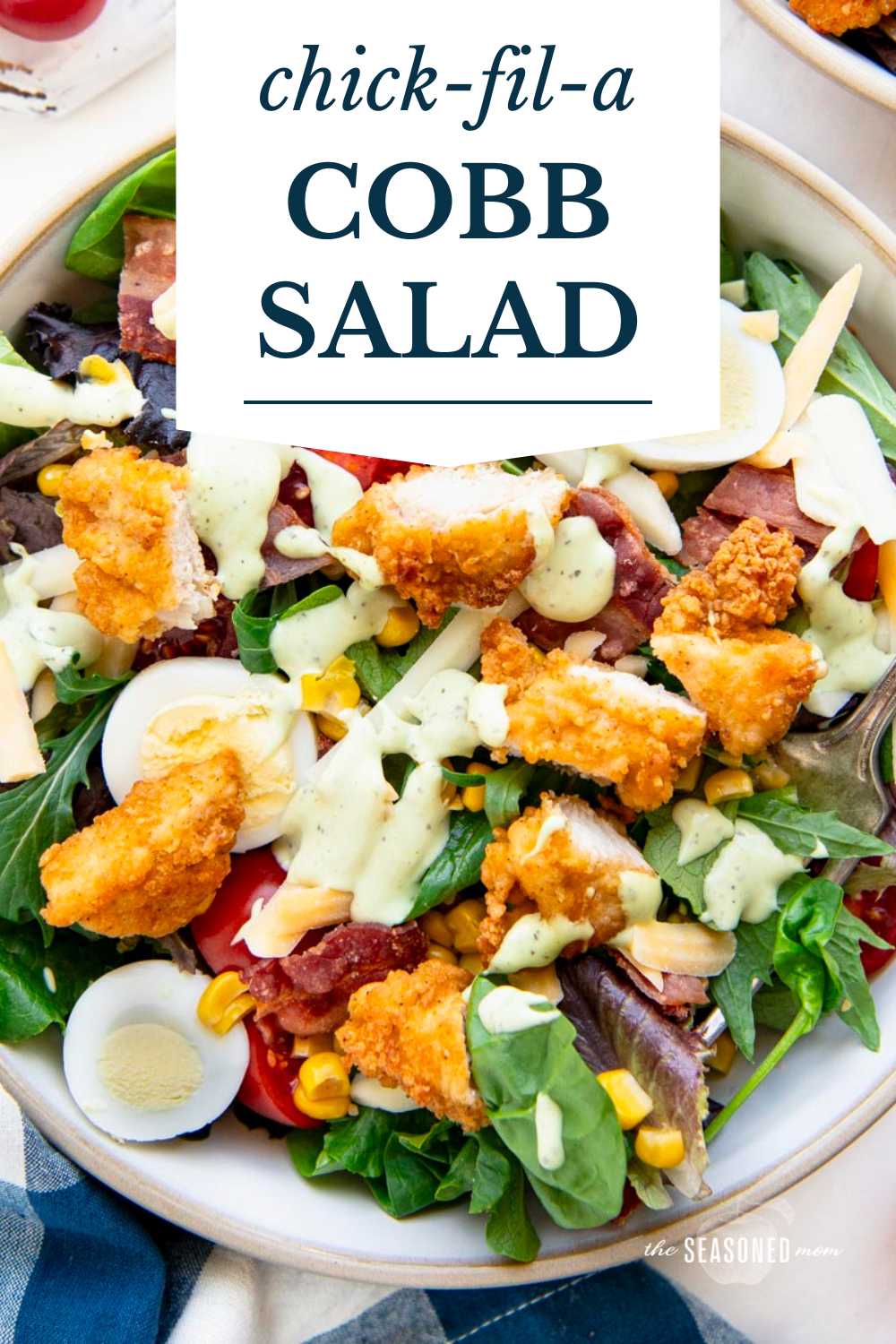 Chick Fil A Cobb Salad - The Seasoned Mom