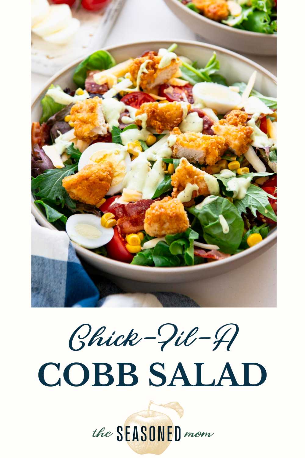 Chick Fil A Cobb Salad - The Seasoned Mom