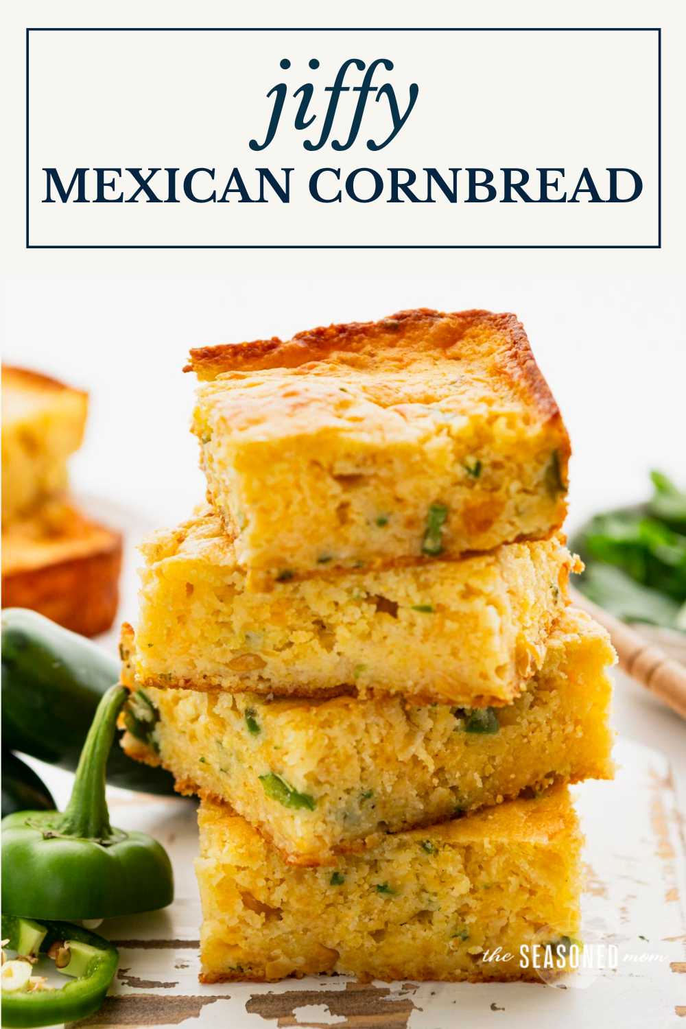 Jiffy Mexican Cornbread - The Seasoned Mom
