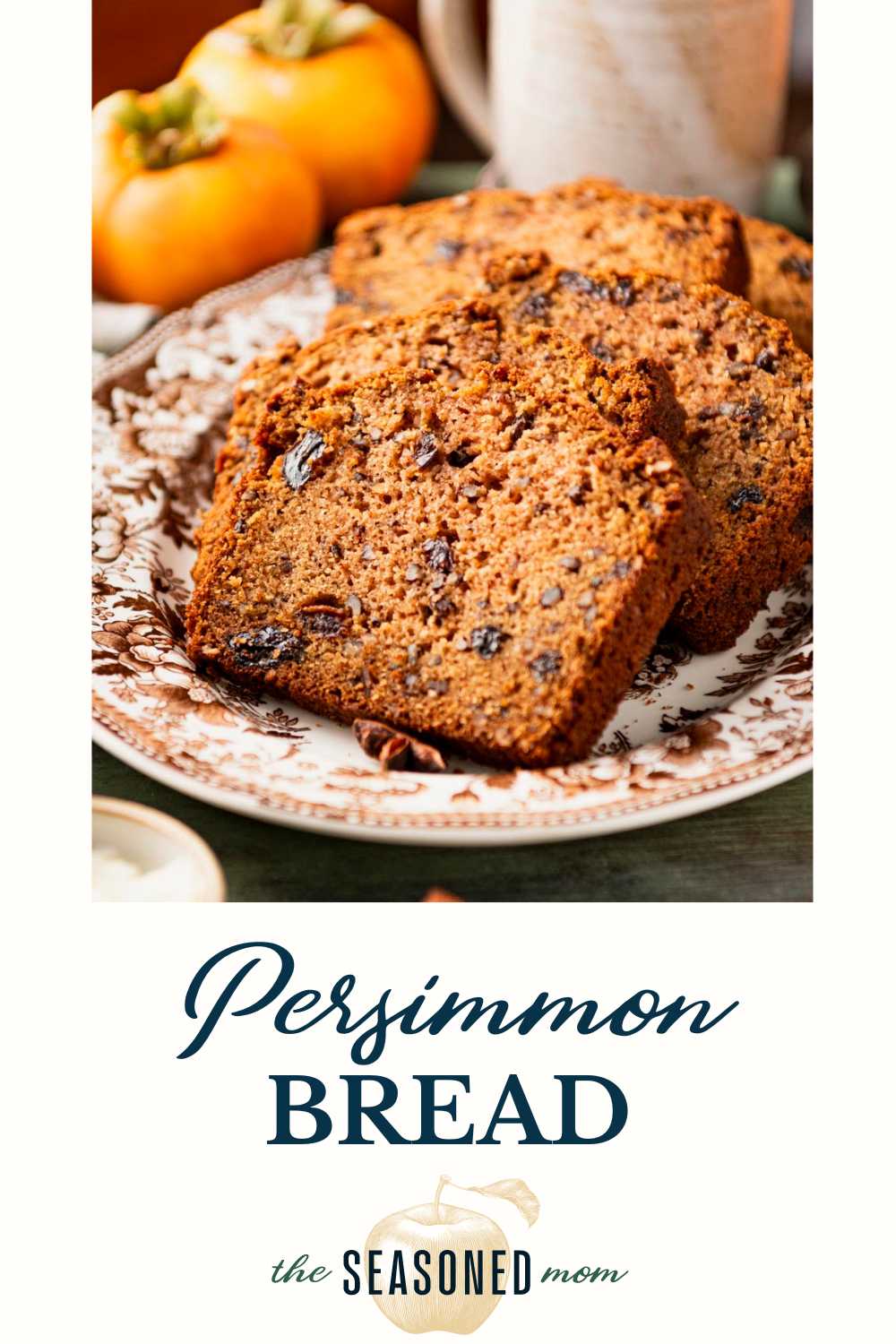 Easy Persimmon Bread Recipe | The Seasoned Mom