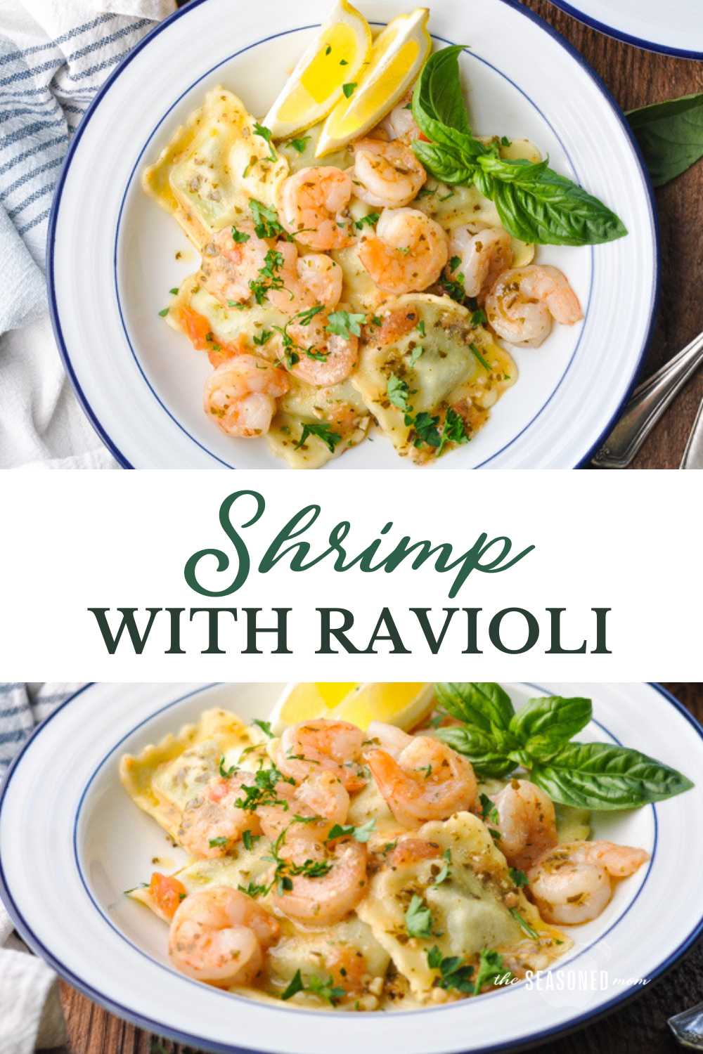 Shrimp with Ravioli - The Seasoned Mom