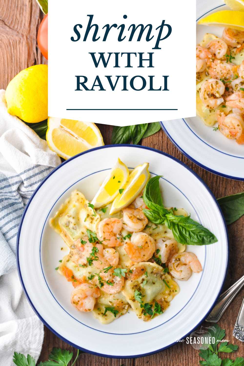Shrimp with Ravioli - The Seasoned Mom