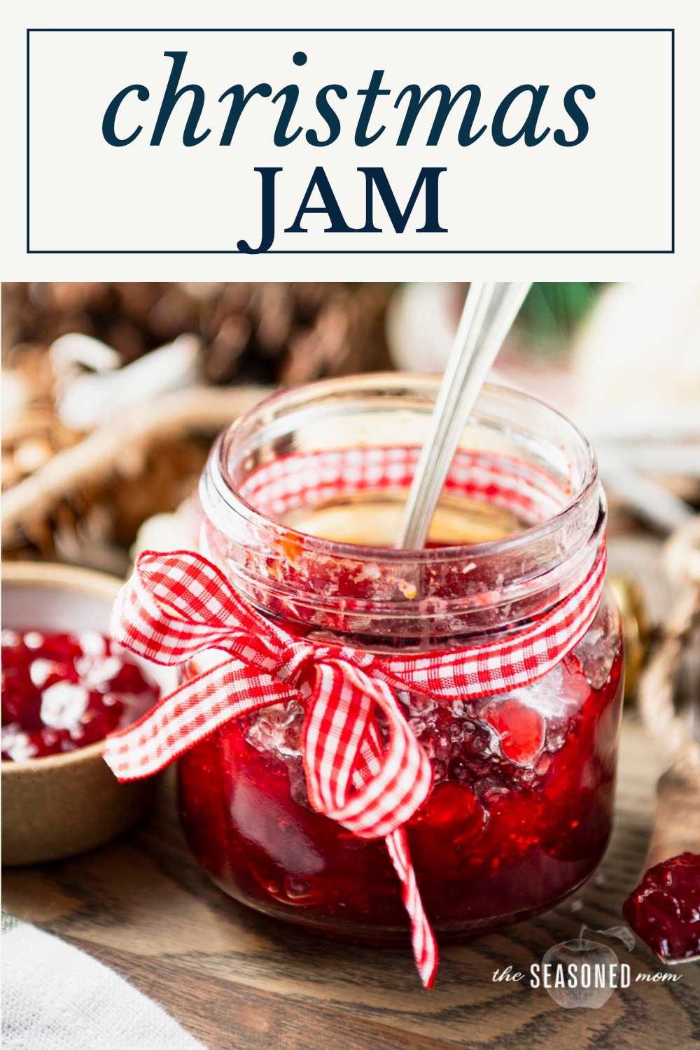 Christmas Jam - The Seasoned Mom