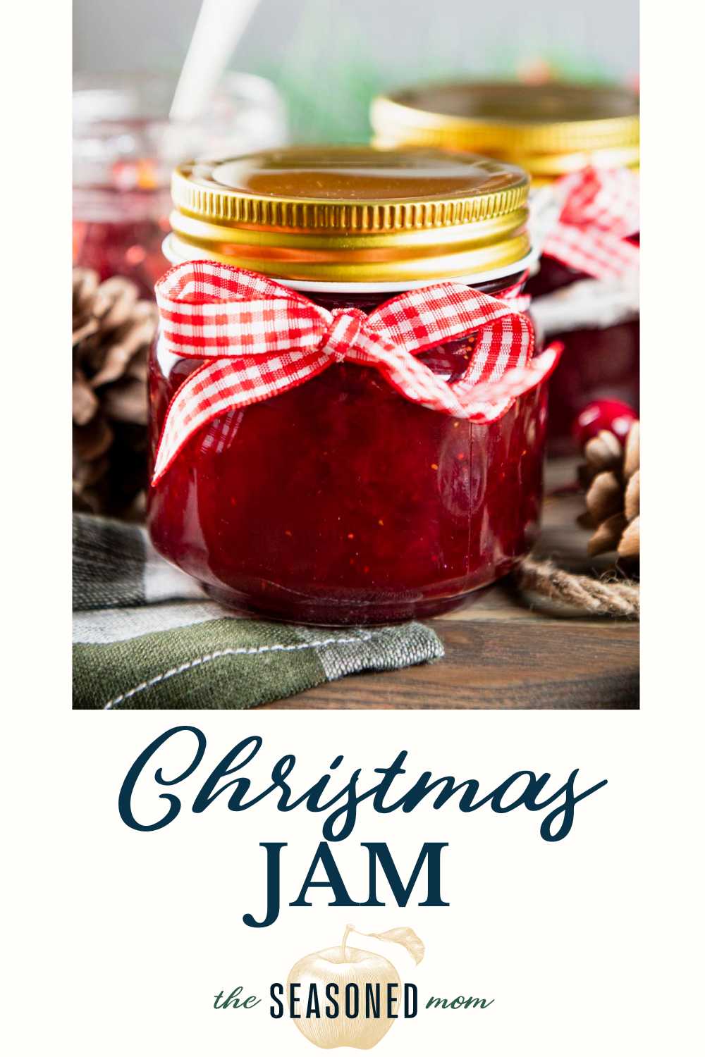 Christmas Jam - The Seasoned Mom