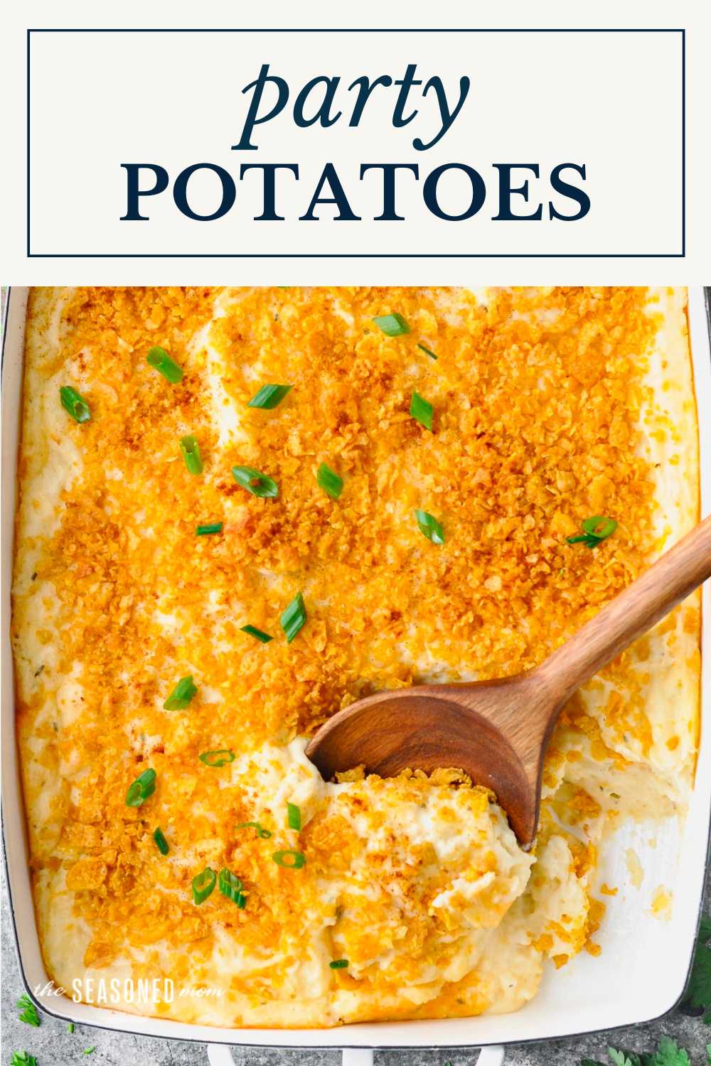 Party Potatoes - The Seasoned Mom
