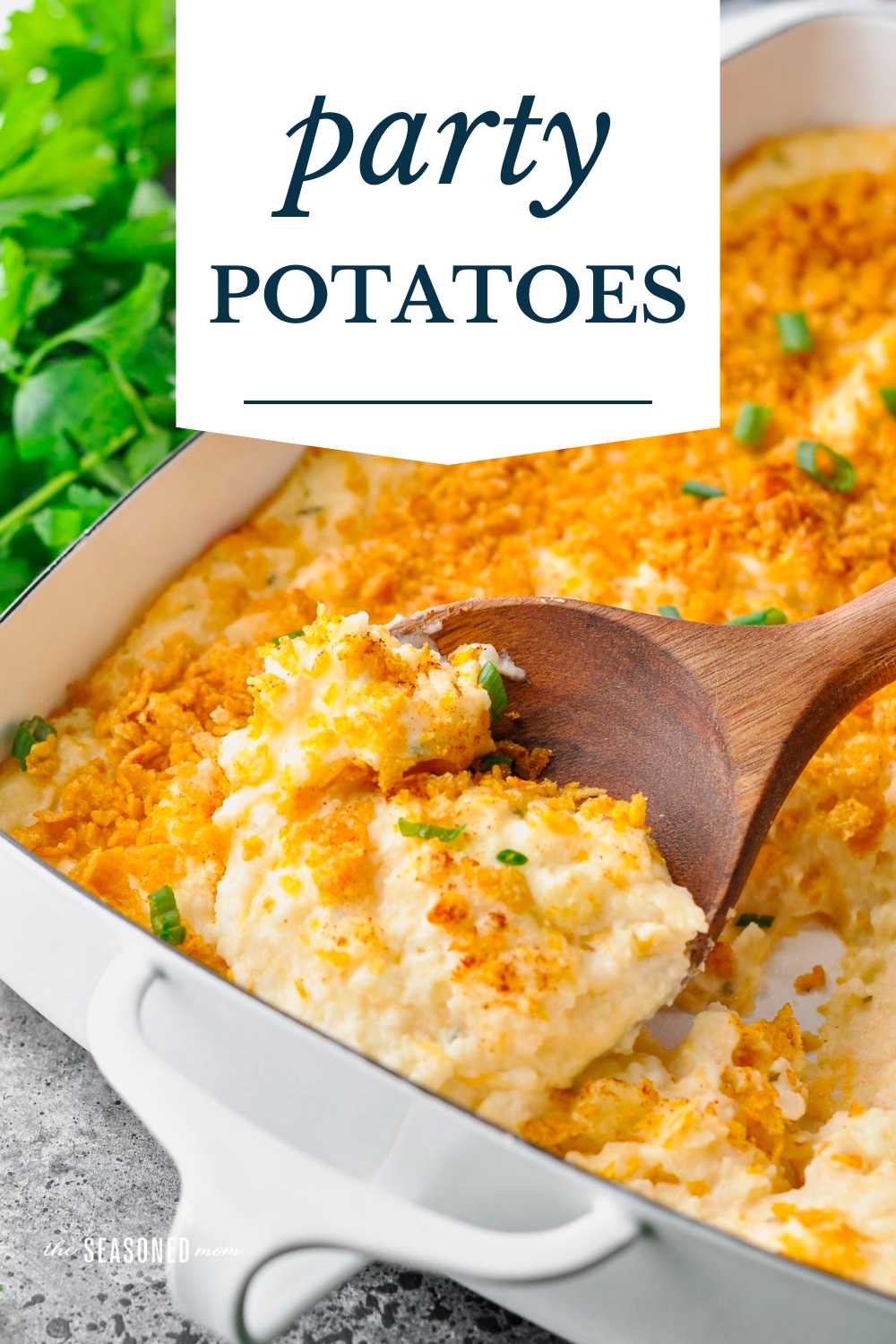 Party Potatoes - The Seasoned Mom