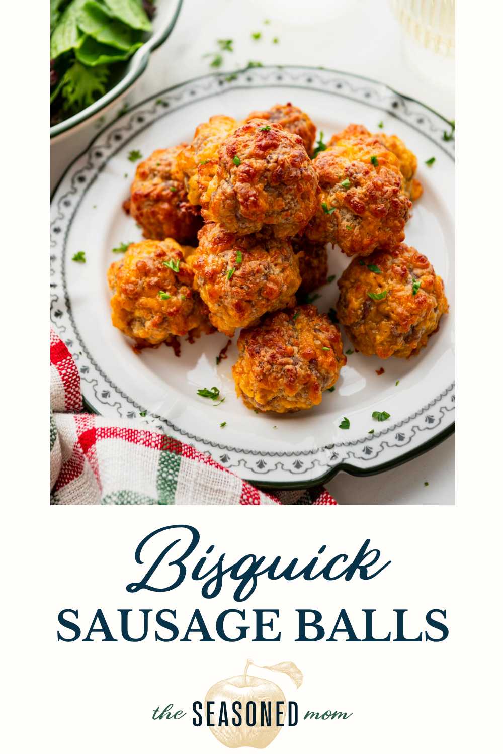 Bisquick Sausage Balls {3 Ingredients + 30 Minutes} – The Seasoned Mom