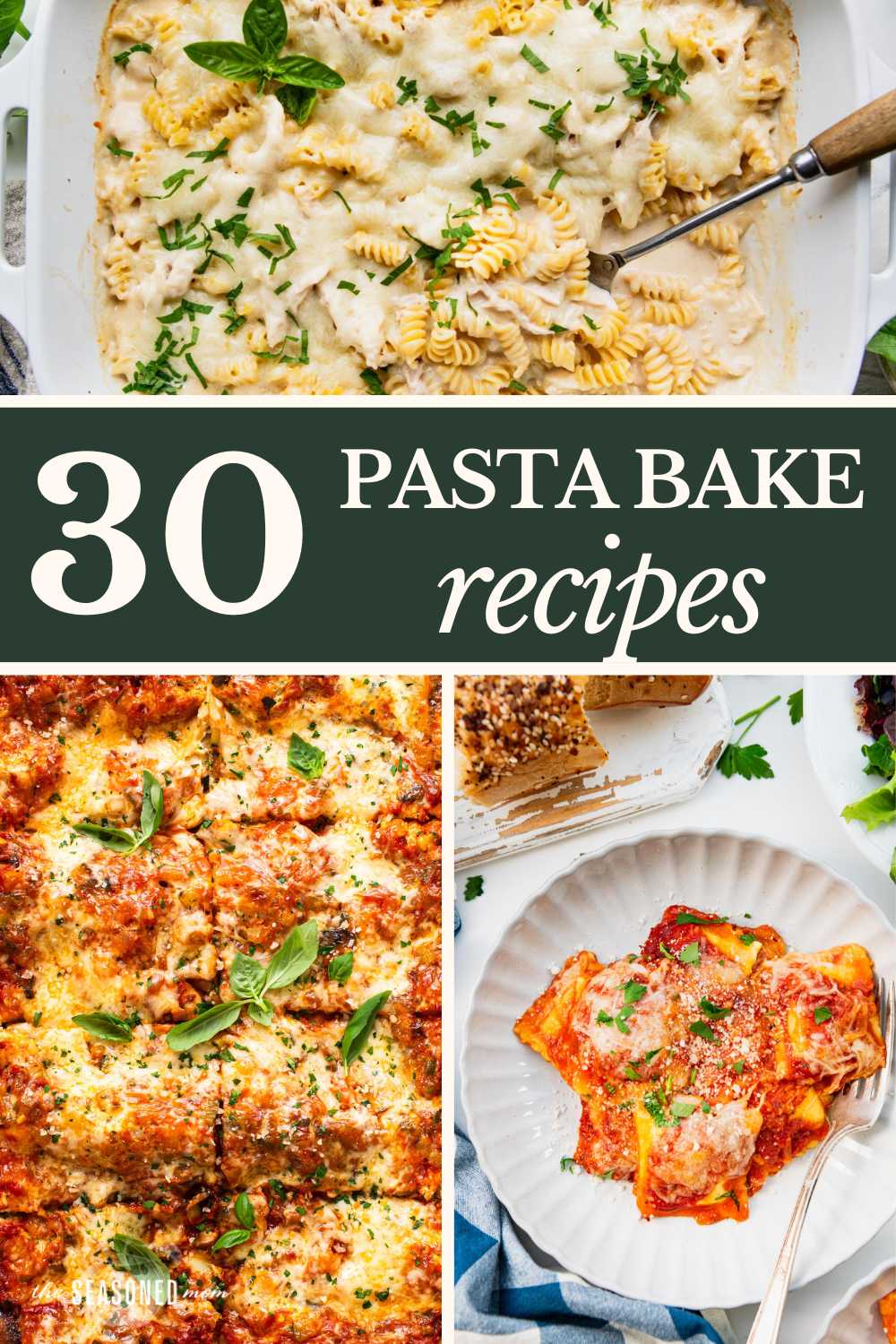 Best Pasta Bake Recipes {Easy, Cozy Family Dinners} – The Seasoned Mom