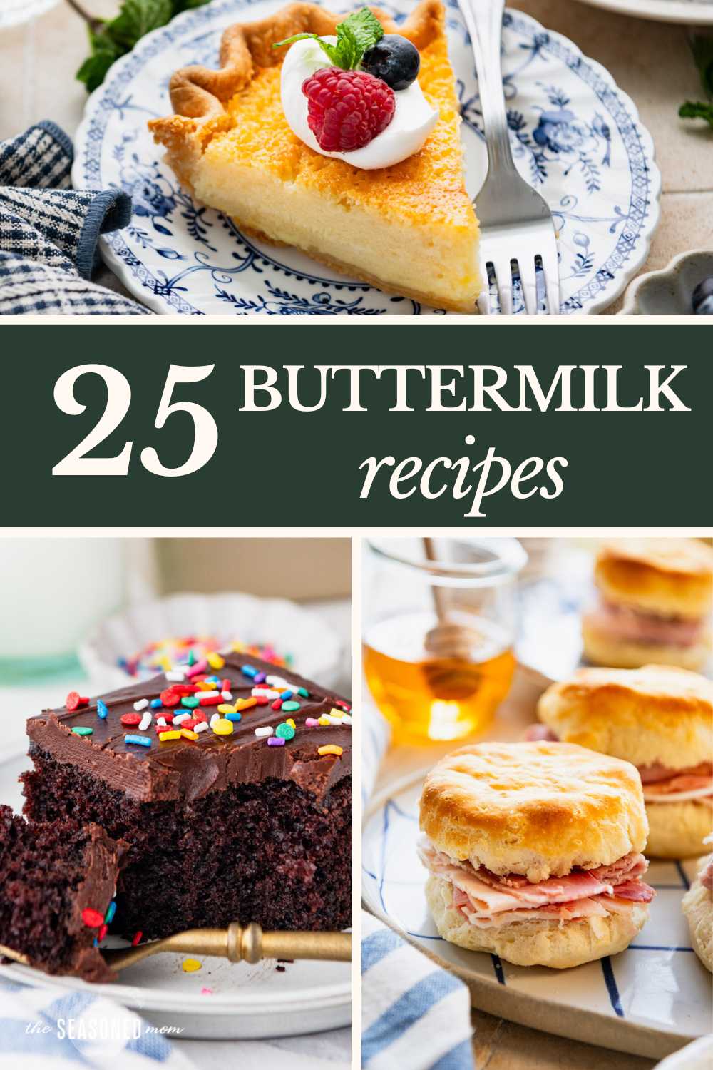 25+ Buttermilk Recipes {Put That Whole Carton to Use} – The Seasoned Mom