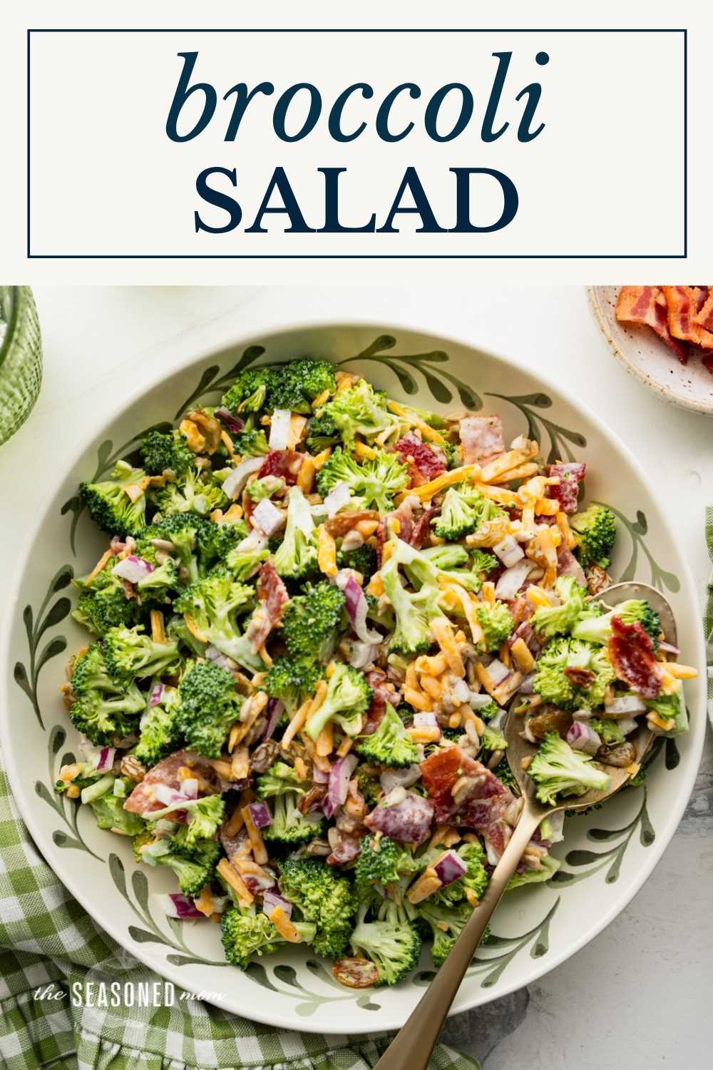 Broccoli Salad with Bacon {Classic Cookout/Potluck Side Dish} – The ...